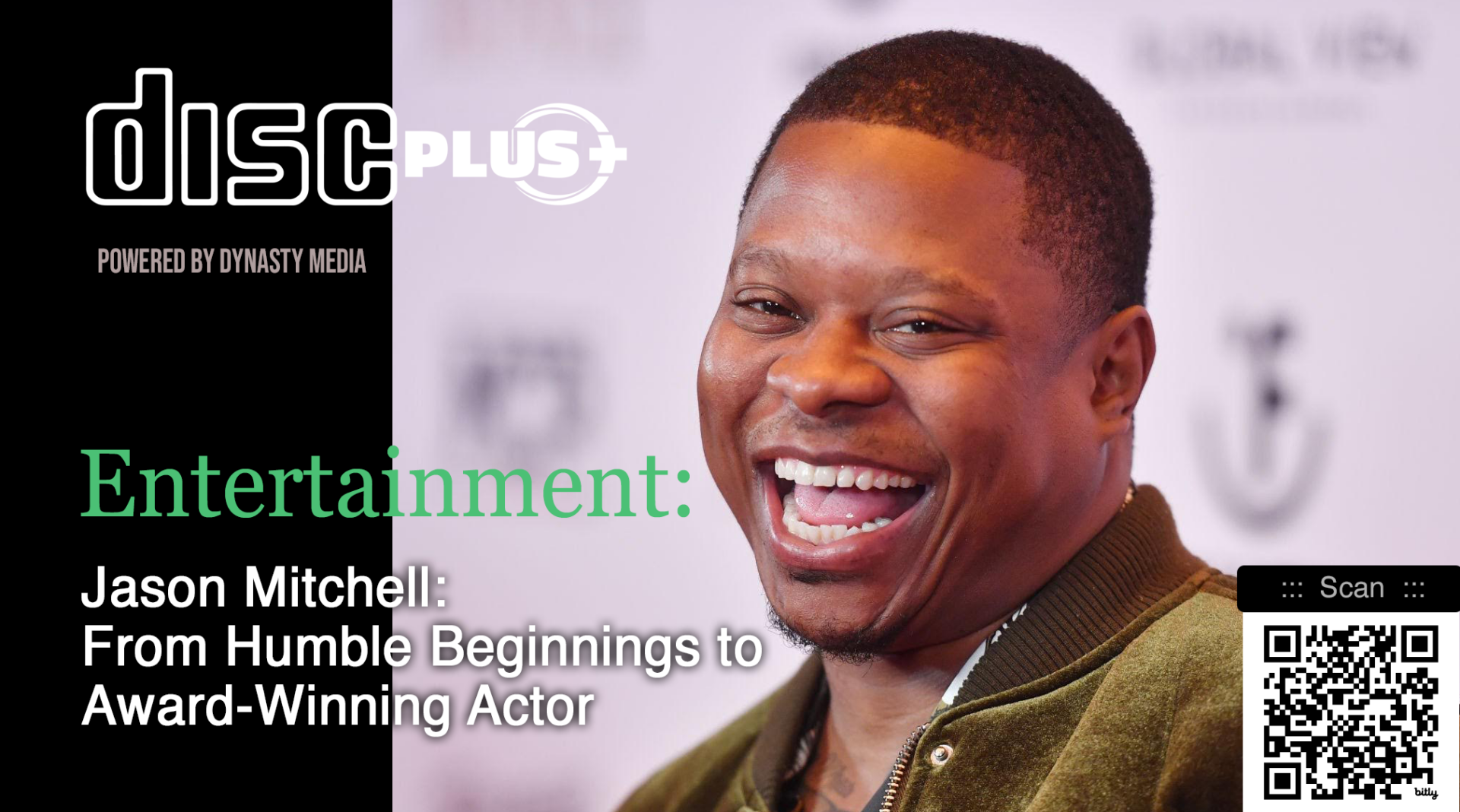 #DISCPlus: Jason Mitchell: From Humble Beginnings to Award-Winning ...