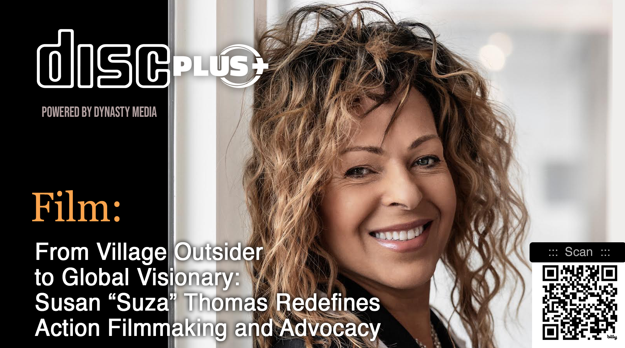 DISCPlus: From Village Outsider to Global Visionary: Susan “Suza” Thomas Redefines Action ...