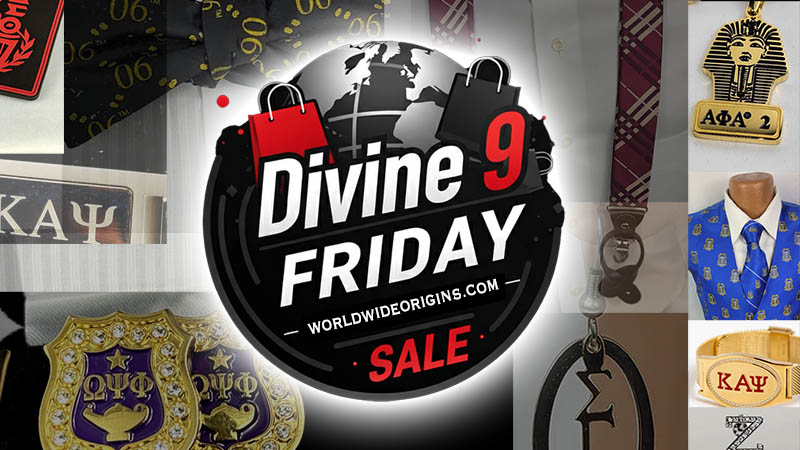 The Ultimate Divine 9 Friday Sale at Worldwide Origins Greek Store ...